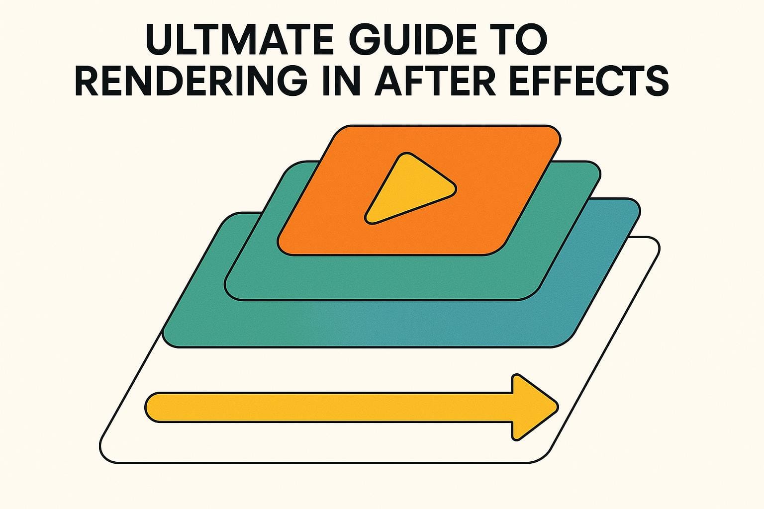 Ultimate Guide to Rendering in After Effects