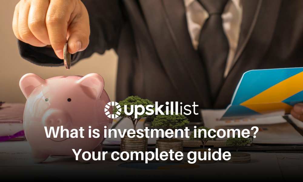 What is Investment Income – Your Complete Guide to Understanding ...
