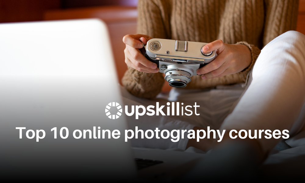 Top 10 Photography Courses Online: Best for Beginners 2025