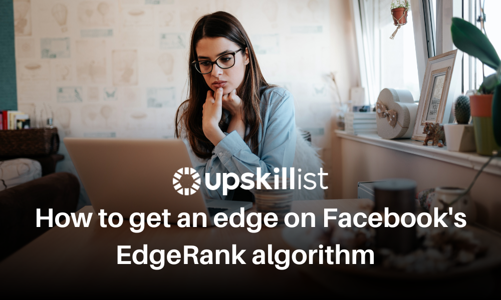 How To Get An Edge On Facebook’s EdgeRank